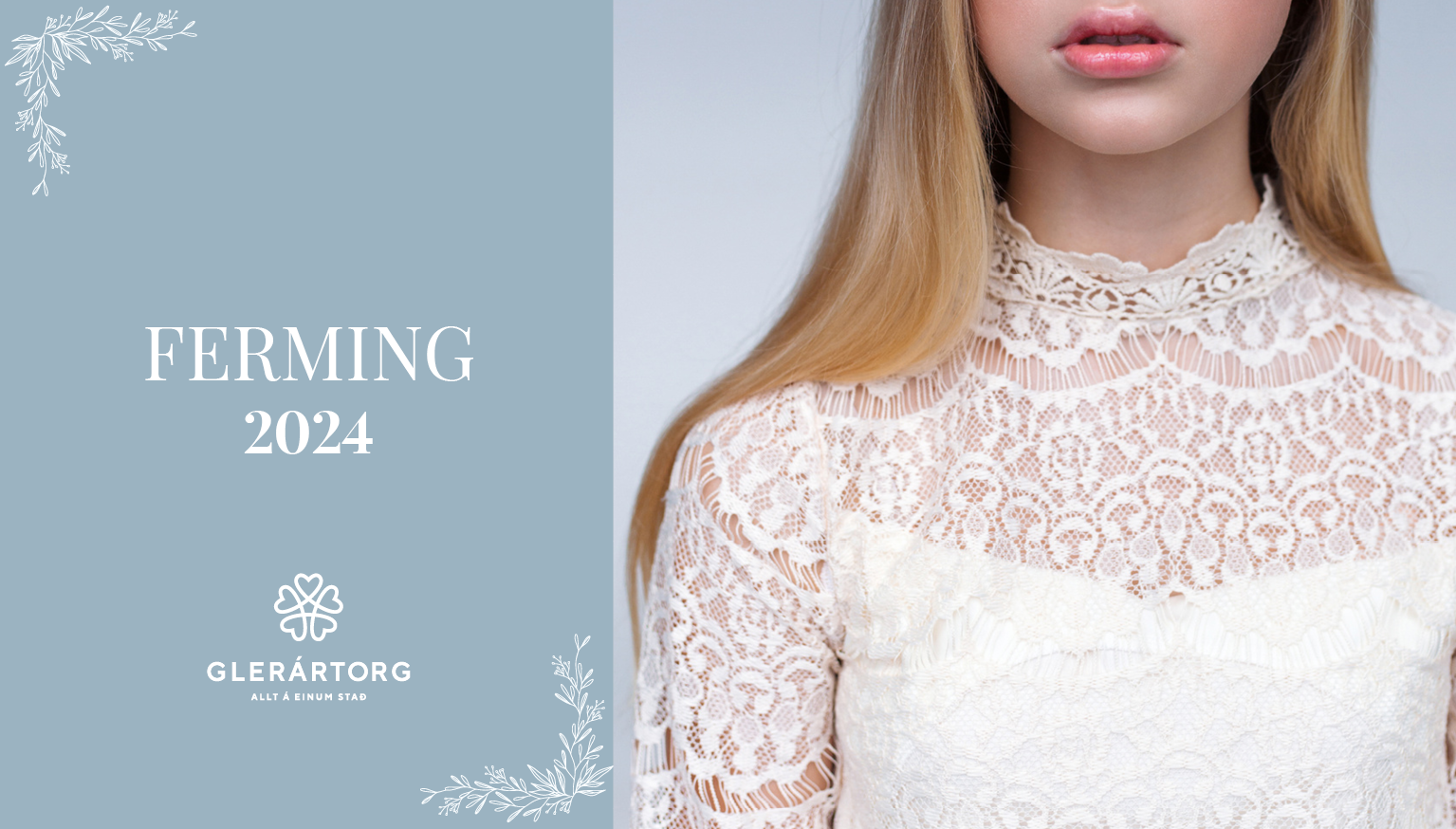 Fermingar 2024 | Glerártorg - allt á einum stað